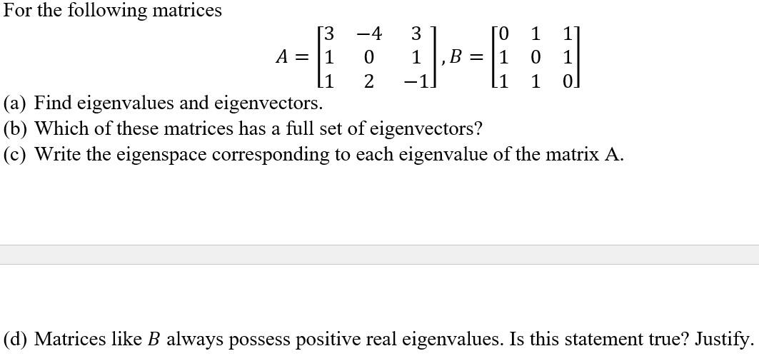 Solved For the following matrices | Chegg.com