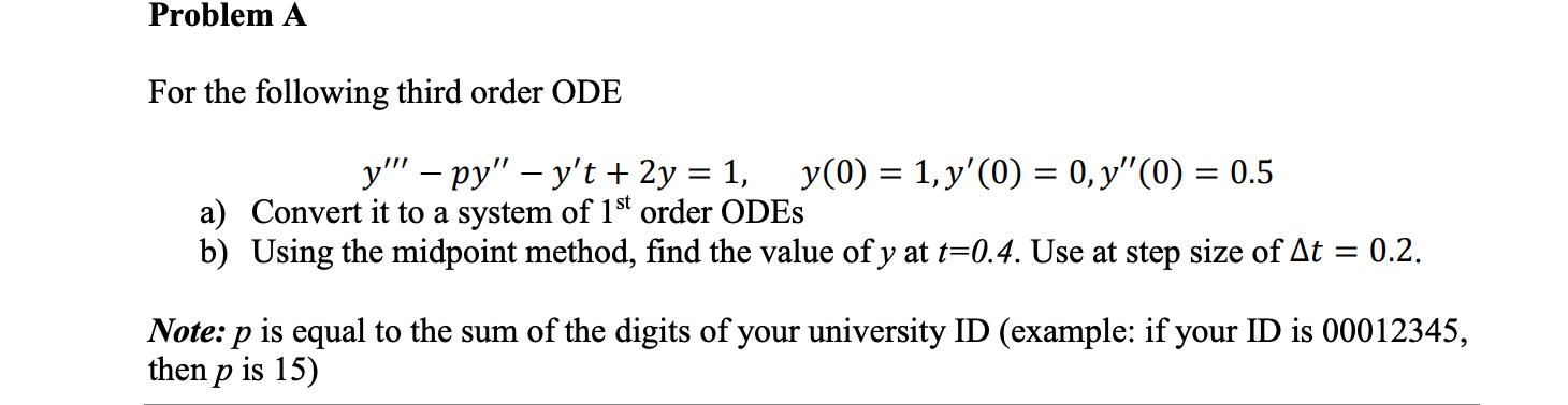 Solved Problem A For the following third order ODE y" - py" | Chegg.com