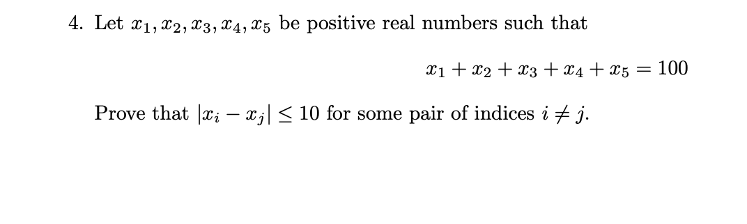 Solved 4. Let X1, X2, X3, X4, X5 be positive real numbers | Chegg.com