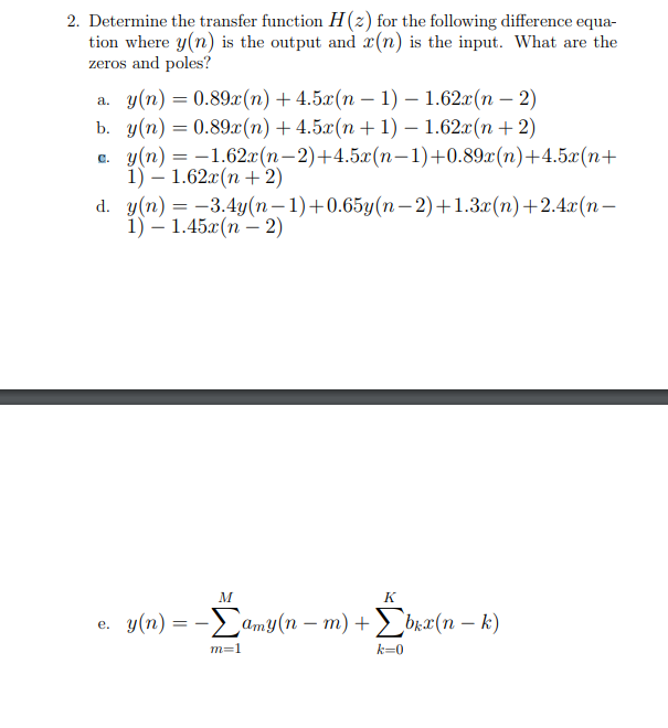 Solved 2. Determine the transfer function H() for the | Chegg.com