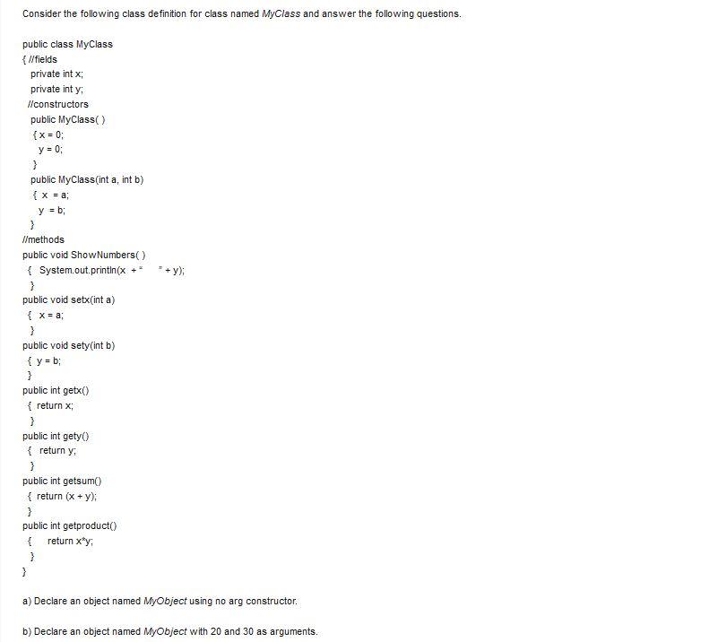 Solved Consider the following class definition for class | Chegg.com
