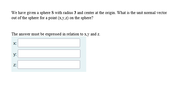 Solved We have given a sphere S ﻿with radius 3 ﻿and center | Chegg.com