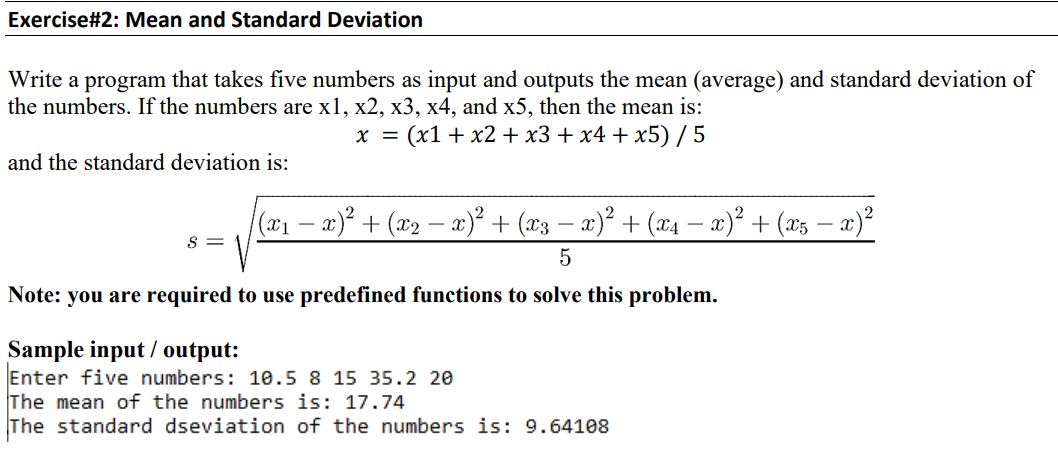 Solved Exercise#2: Mean and Standard Deviation Write a | Chegg.com