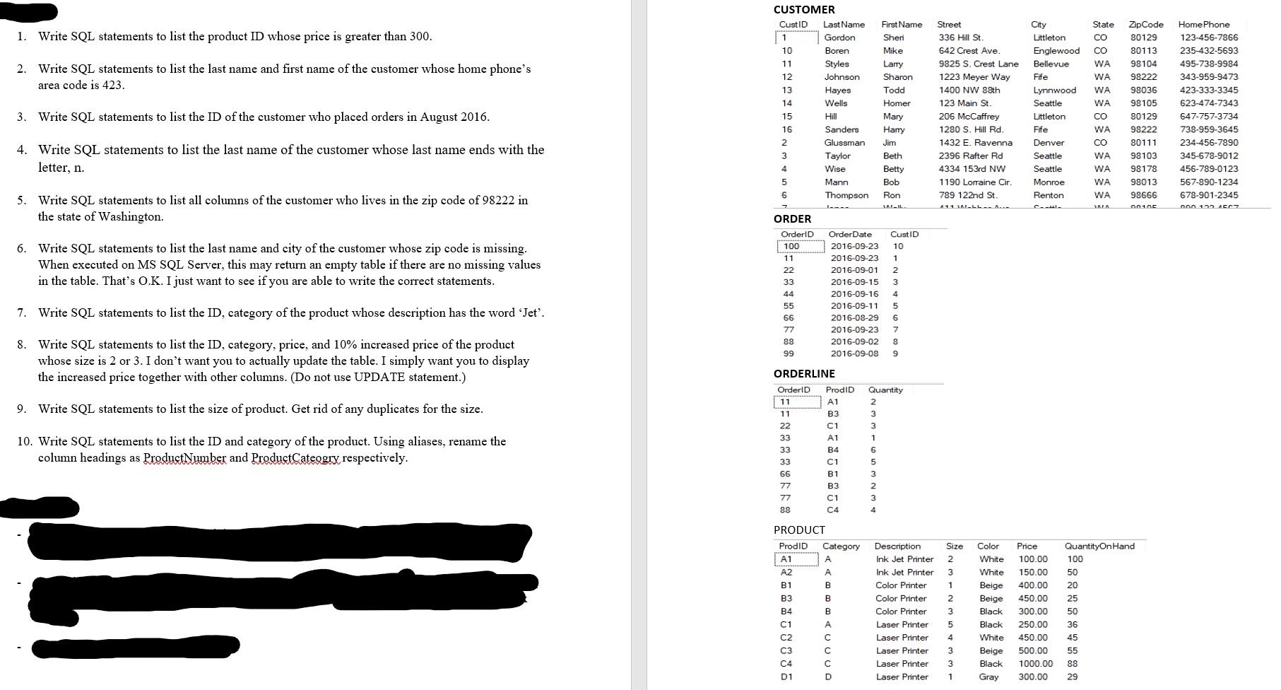 Solved 1. Write SQL statements to list the product ID whose | Chegg.com