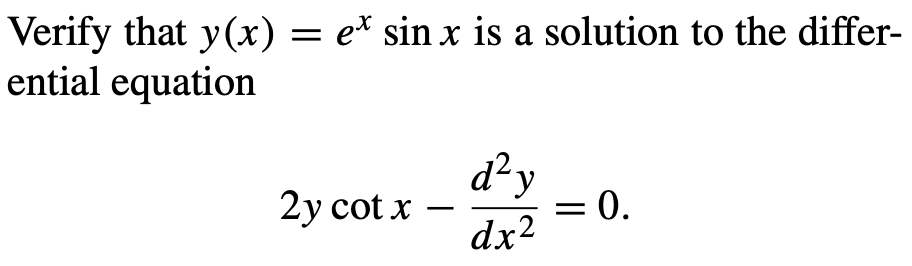 Solved Verify that, for t>0,y(t)=lnt is a solution to the | Chegg.com