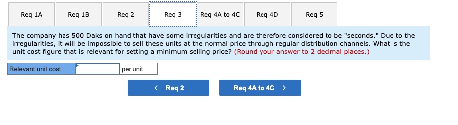 Solved The company has 500 Daks on hand that have some | Chegg.com