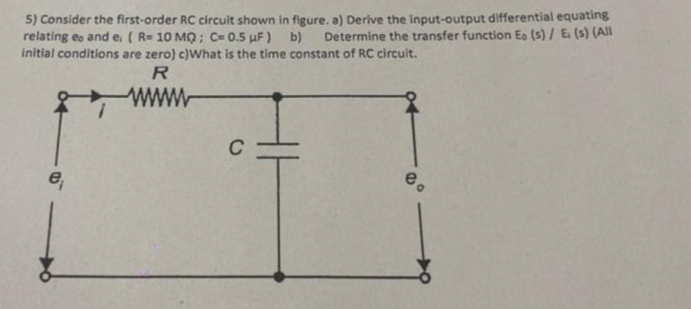 Solved Consider The First Order Rc Circuit Shown In Figure