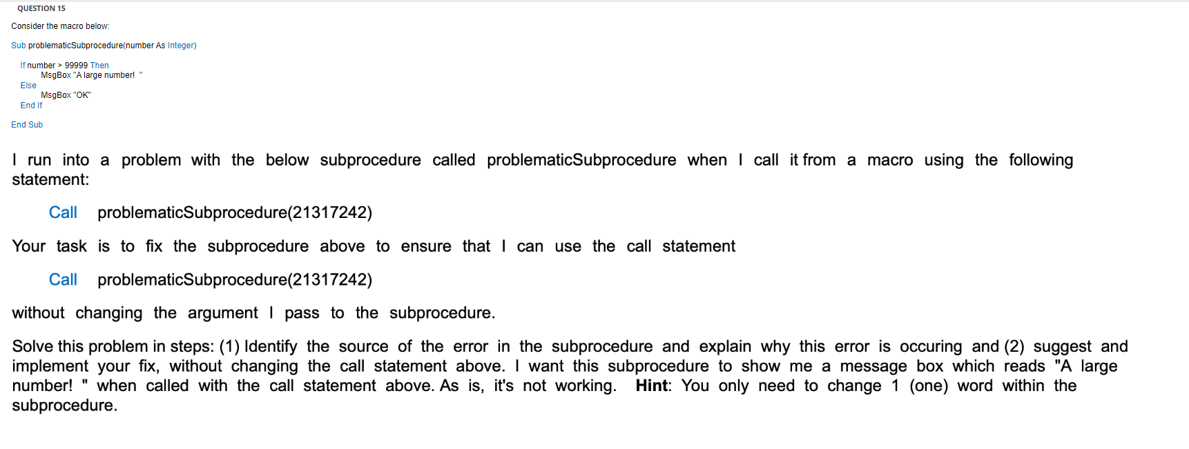 Solved I run into a problem with the below subprocedure | Chegg.com