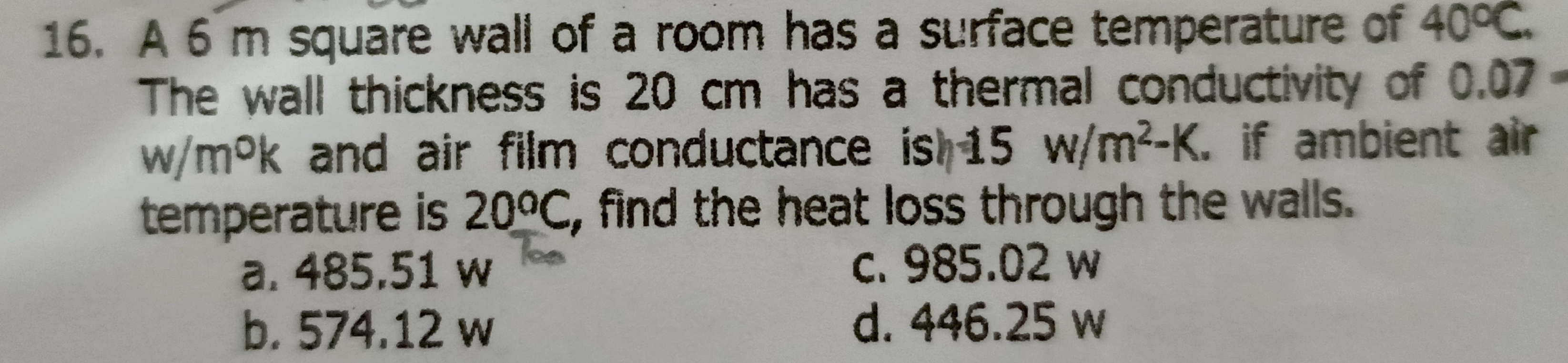 Solved A 6m ﻿square wall of a room has a surface temperature | Chegg.com
