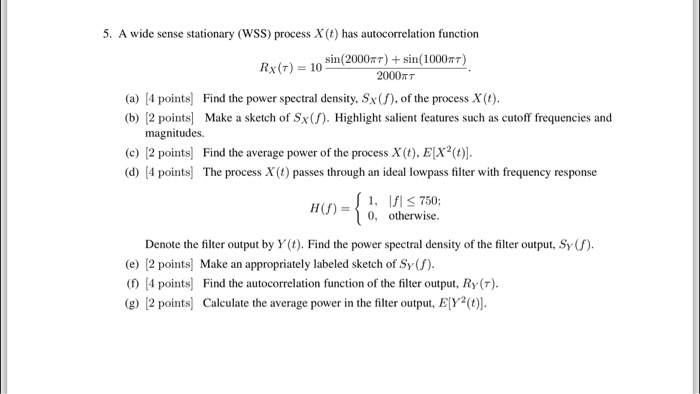 Solved A wide sense stationary (WSS) process X(t) has | Chegg.com