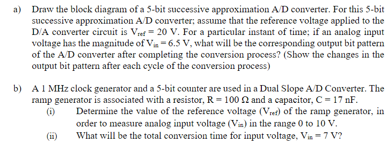 Solved a) Draw the block diagram of a 5-bit successive | Chegg.com