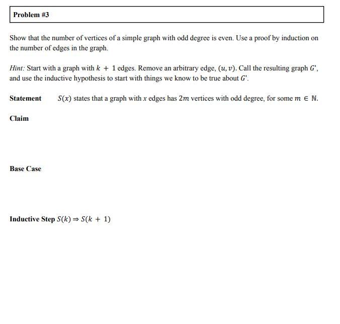 Solved Problem \#3 Show that the number of vertices of a | Chegg.com