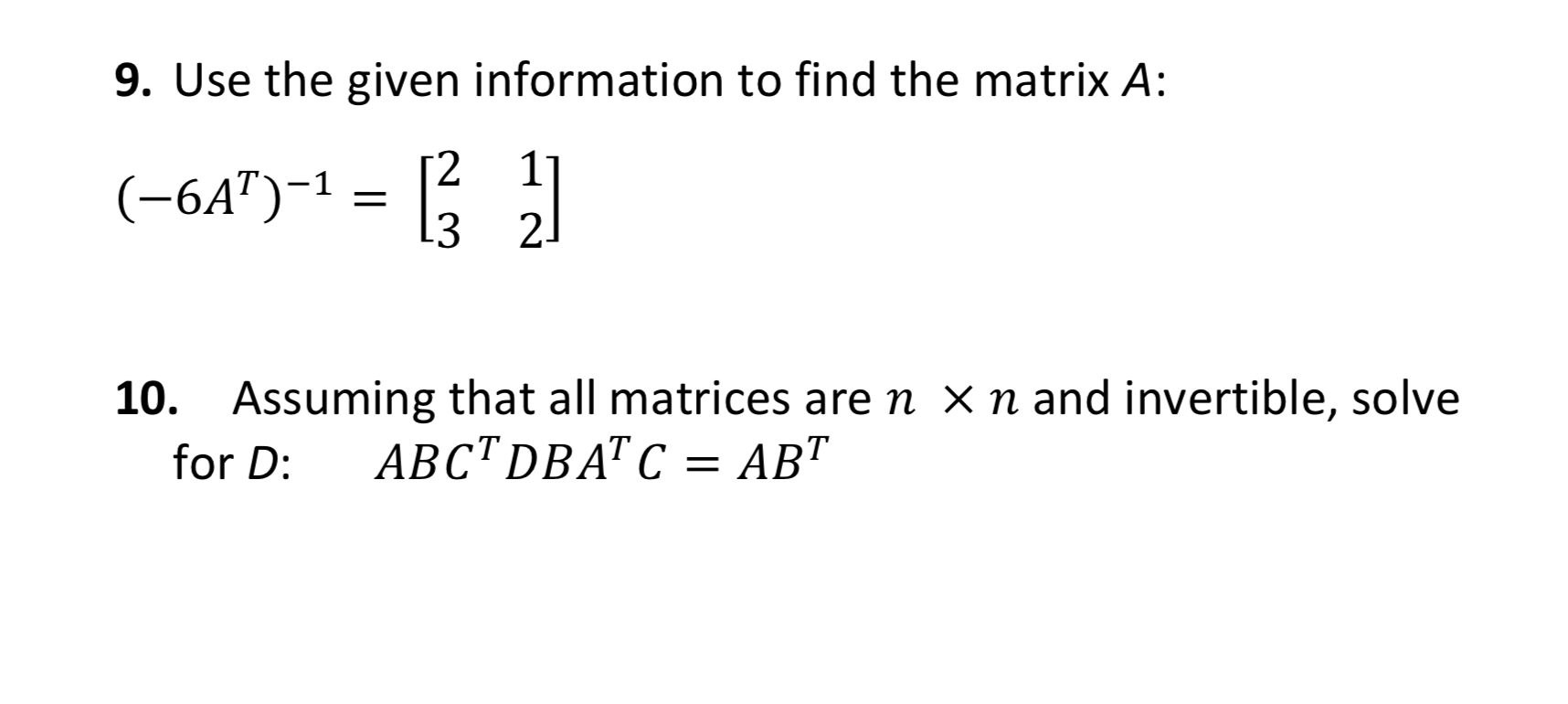 Solved 9. Use the given information to find the matrix A: | Chegg.com