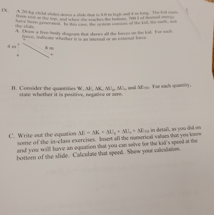 Solved IX. A 20-kg child slides down a slide that from rest | Chegg.com