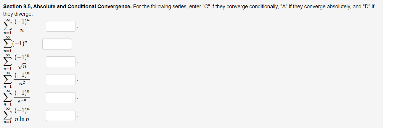 Solved Section 9.5, Absolute and Conditional Convergence. | Chegg.com