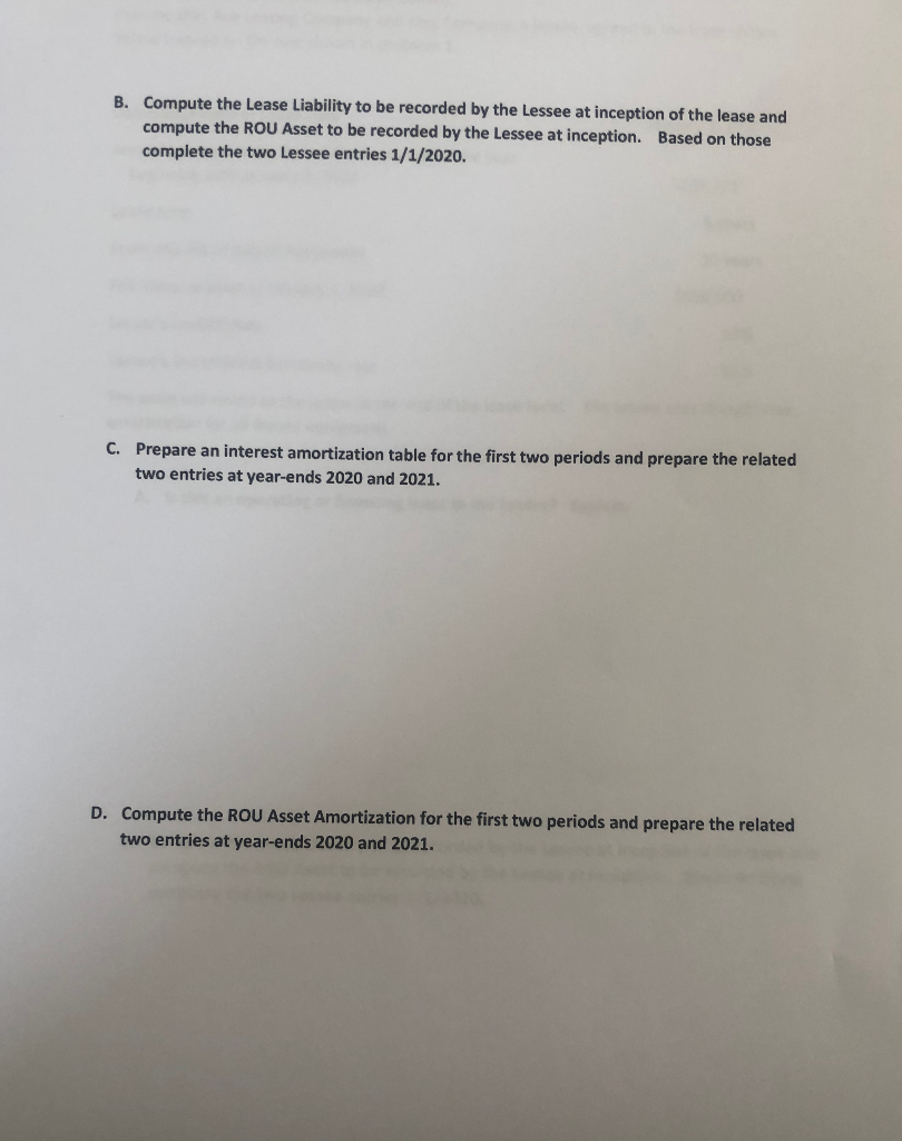 Solved 1. (LESSEE ENTRIES FOR FINANCING LEASE). The | Chegg.com