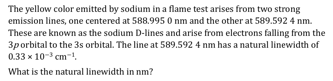 Solved The yellow color emitted by sodium in a flame test | Chegg.com