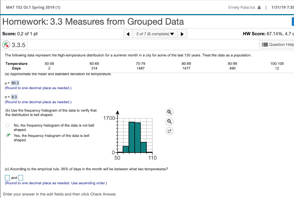 Solved MAT 152 OL1 Spring 2019 (1) Homework: 3.3 Measures | Chegg.com