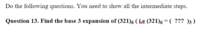 Solved Do the following questions. You need to show all the | Chegg.com