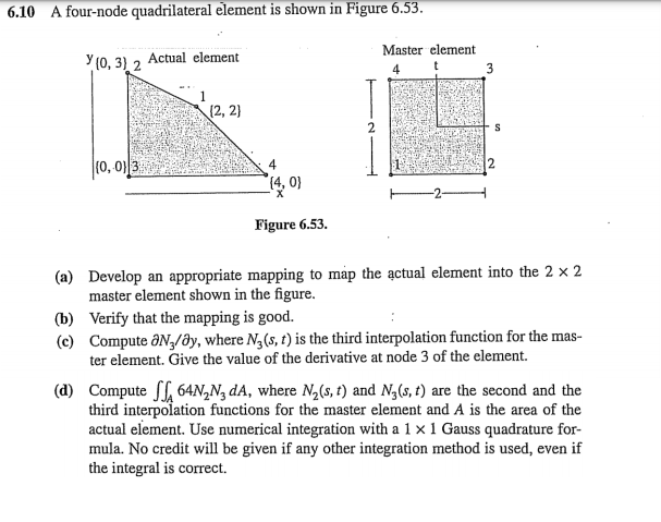 Solved 6.10 A four-node quadrilateral element is shown in | Chegg.com