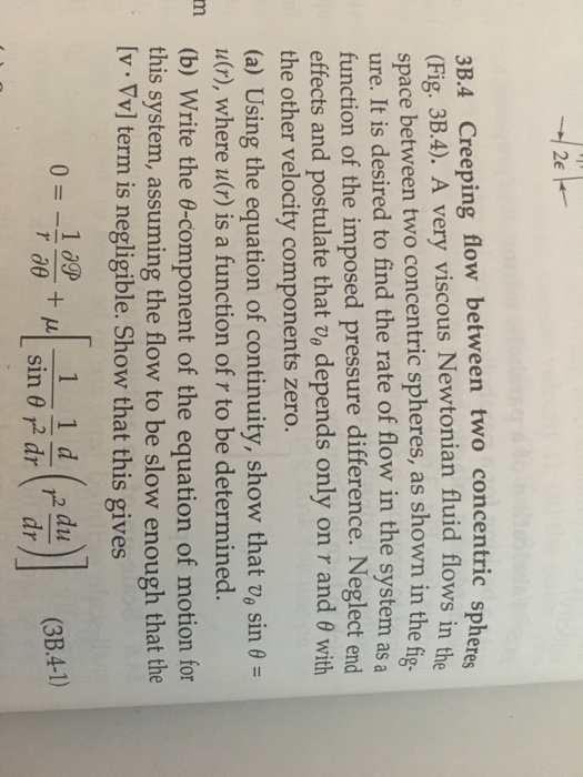 Solved 3B.4 Creeping flow between two concentric s (Fig. | Chegg.com