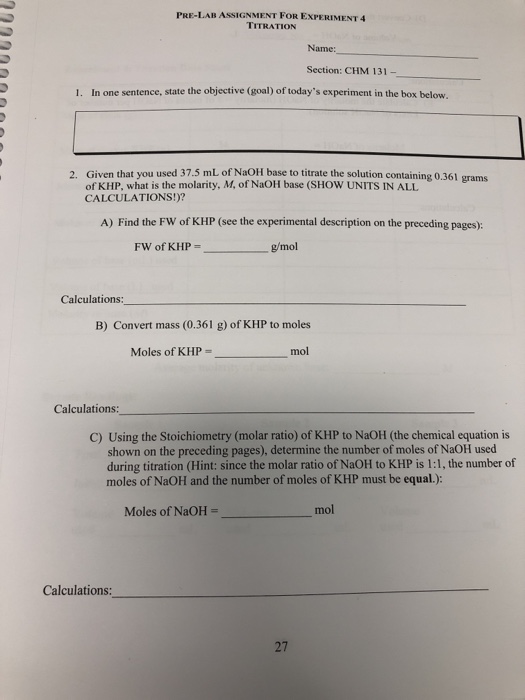 Solved PRE-LAB ASSIGNMENT FOR EXPERIMENT4 TITRATION Name: | Chegg.com