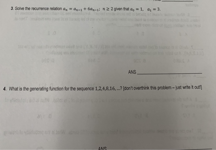 Solved 3. Solve the recurrence relation an-an-1 +6an-1: n2 2 | Chegg.com