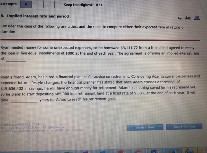 Solved Attempts: 0 8. Implied interest rate and period | Chegg.com