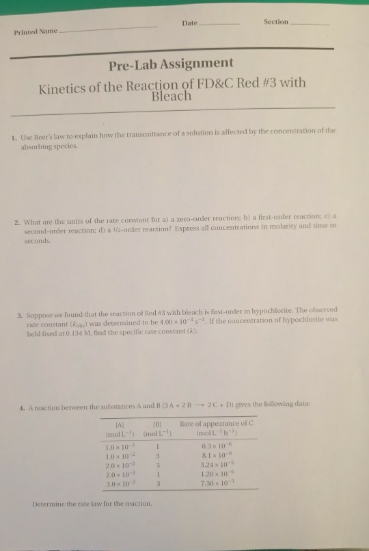 Solved Date Section Printed Name Pre-Lab Assignment Kinetics | Chegg.com