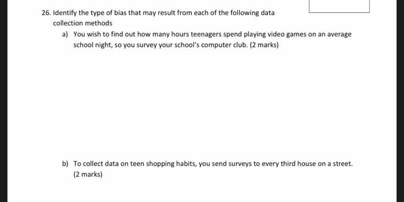 Solved 26. Identify the type of bias that may result from | Chegg.com