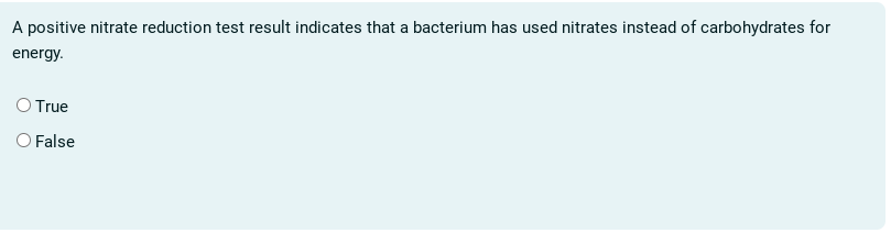 Solved A positive nitrate reduction test result indicates | Chegg.com