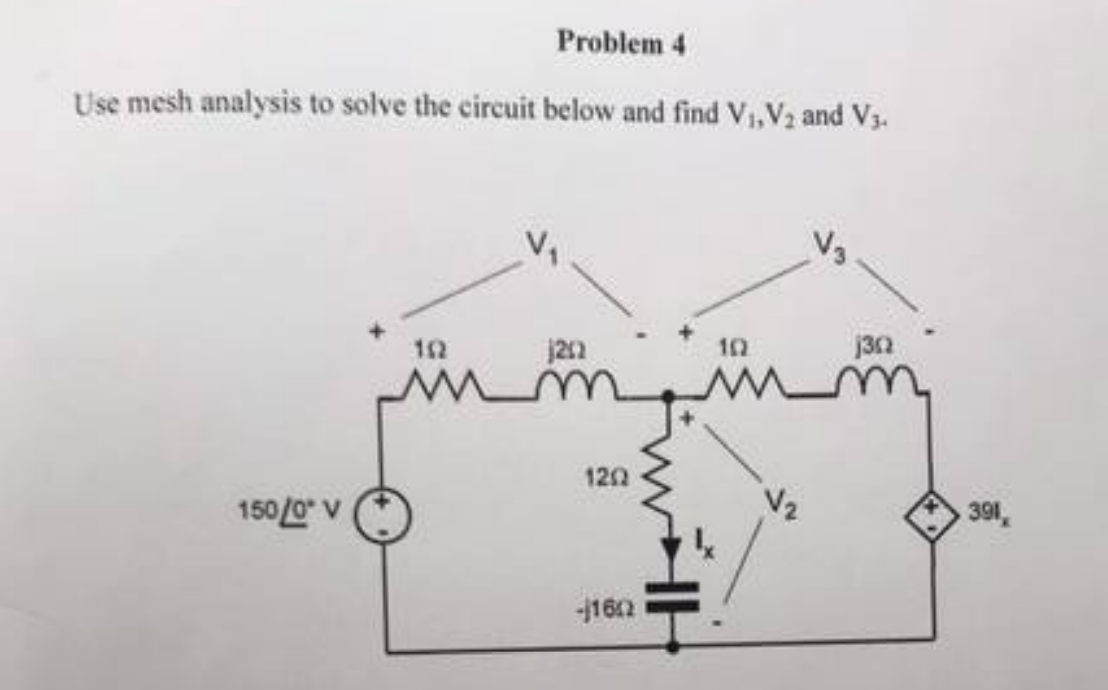 Solved Use mesh analysis to solve the circuit below and find | Chegg.com