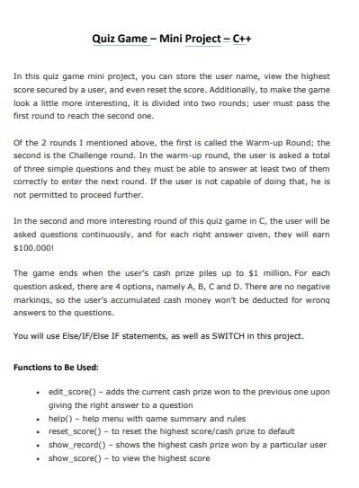 Solved Quiz Game – Mini Project – C++ (not C). HELP I have | Chegg.com