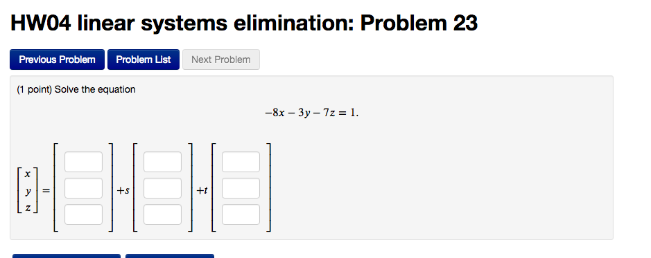 Solved HW04 linear systems elimination: Problem 23 Previous | Chegg.com
