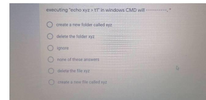 Solved executing "echo xyz > t1" in windows CMD will create | Chegg.com