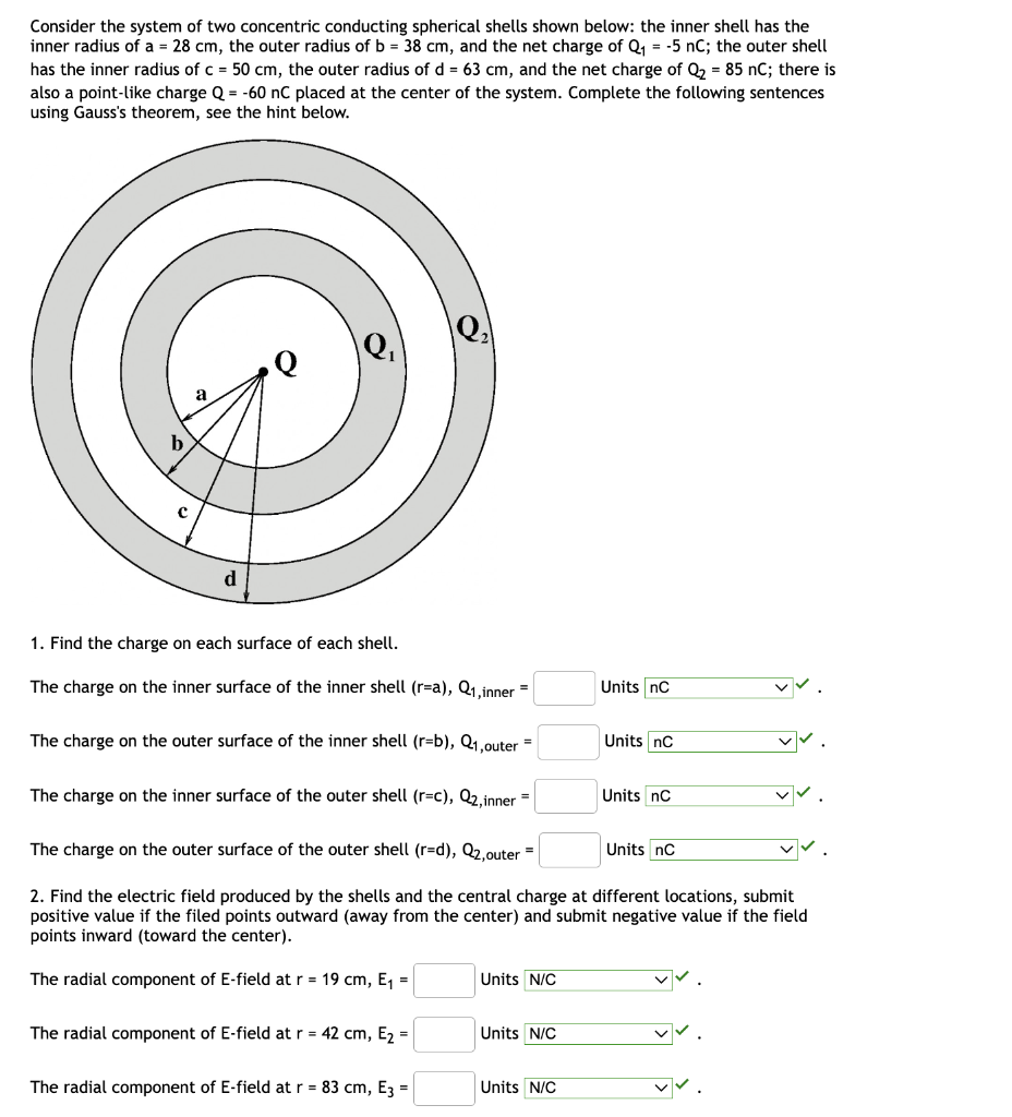 Solved Consider the system of two concentric conducting | Chegg.com