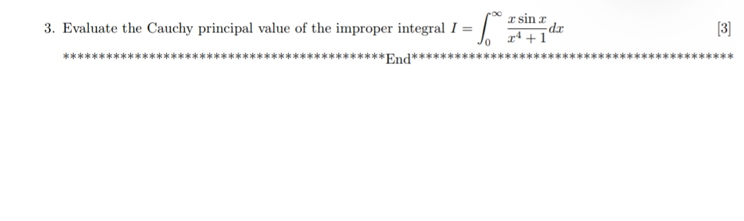 Solved 3. Evaluate the Cauchy principal value of the | Chegg.com