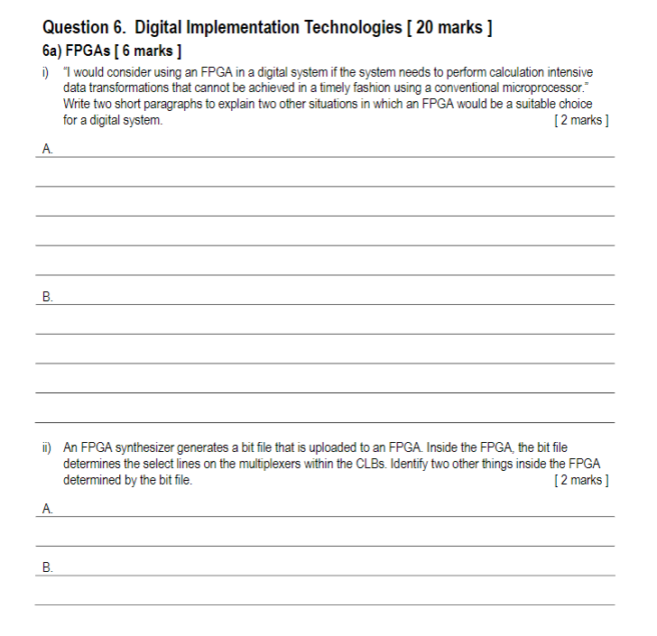 Question 6. Digital Implementation Technologies [ 20 | Chegg.com