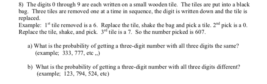 Solved 8) The digits 0 through 9 are each written on a small | Chegg.com