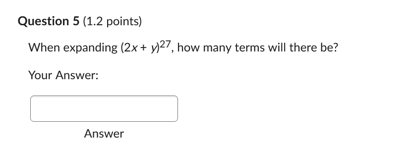 Solved Calculate (n5) where n=11When expanding (2x+y)27, how | Chegg.com