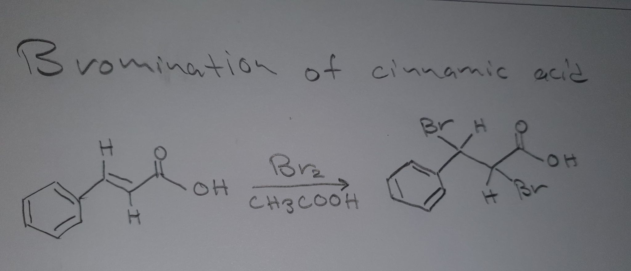 Solved Bromination Of Cinnamic Acid A Draw Reaction