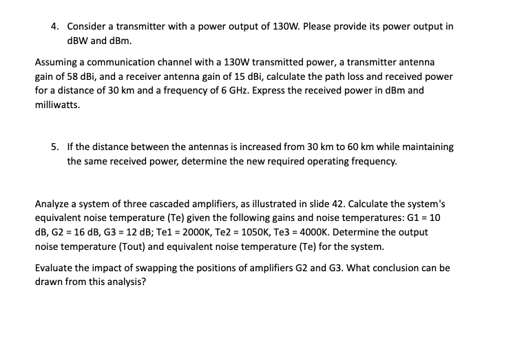 Solved dBW and dBm. Assuming a communication channel with a | Chegg.com