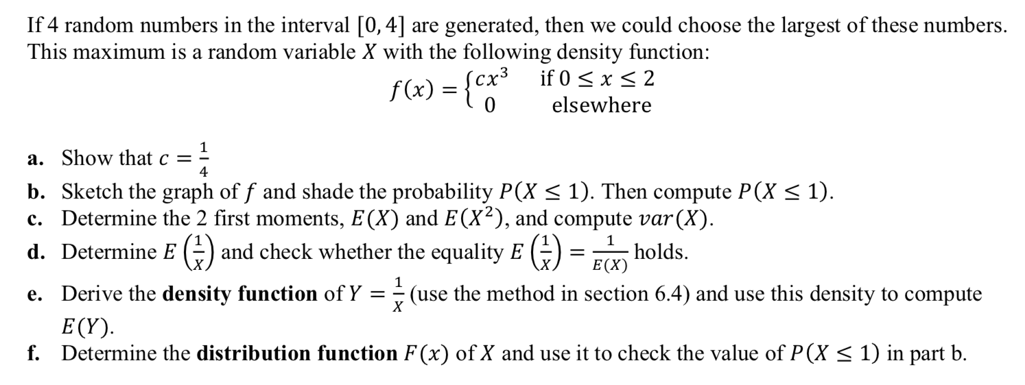 Solved If 4 random numbers in the interval [0, 4] are | Chegg.com