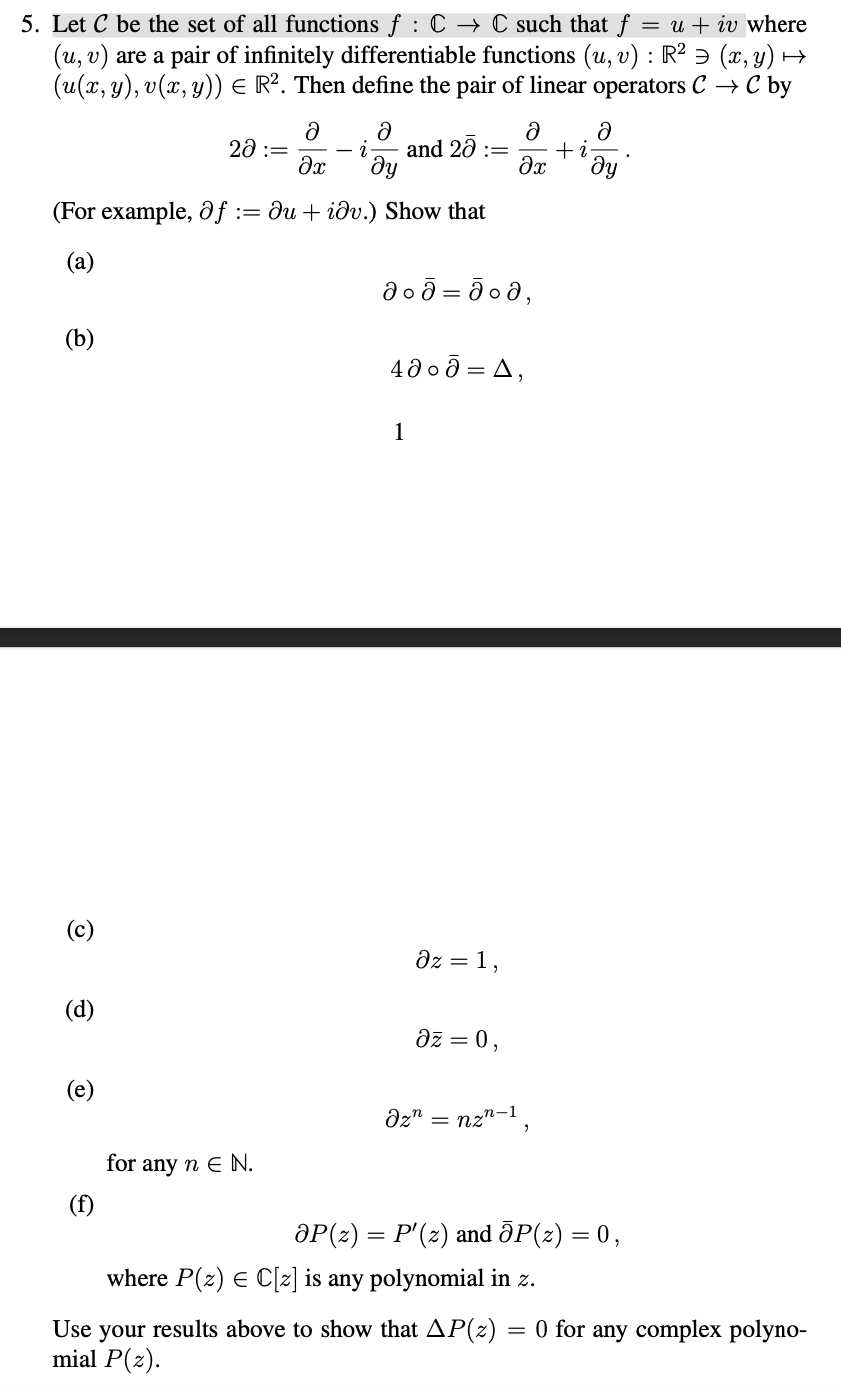 Solved 5. Let C be the set of all functions f:C→C such that | Chegg.com