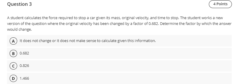Solved Question 3A student calculates the force required to | Chegg.com