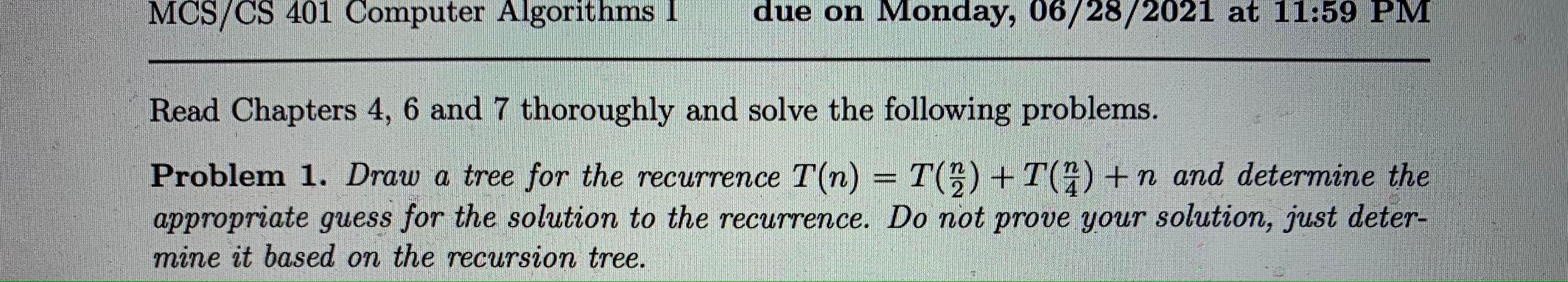 Solved Mcs Cs 401 Computer Algorithms I Due On Monday