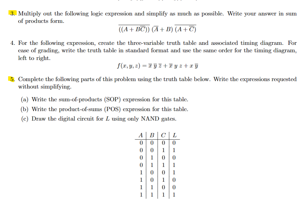 Solved 3. Multiply out the following logic expression and | Chegg.com