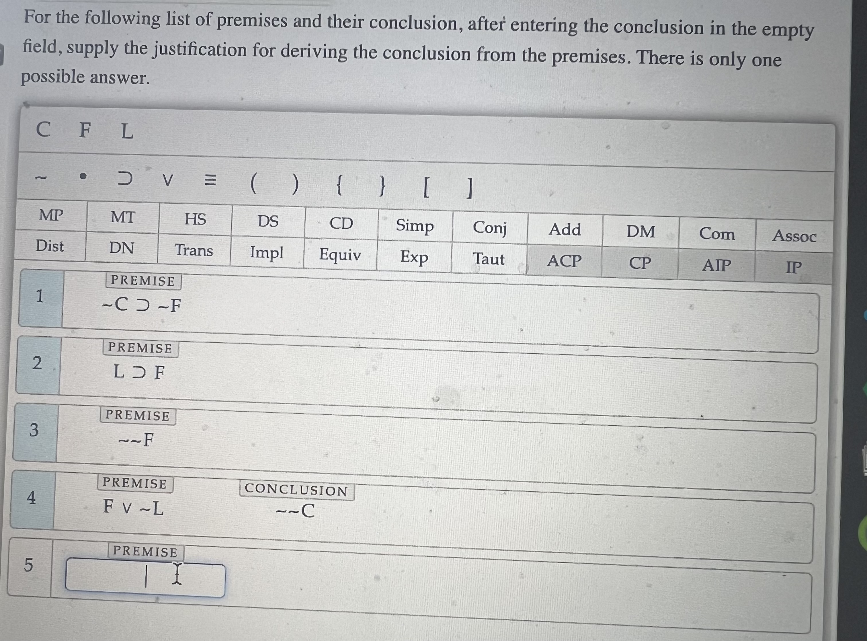 For the following list of premises and their | Chegg.com
