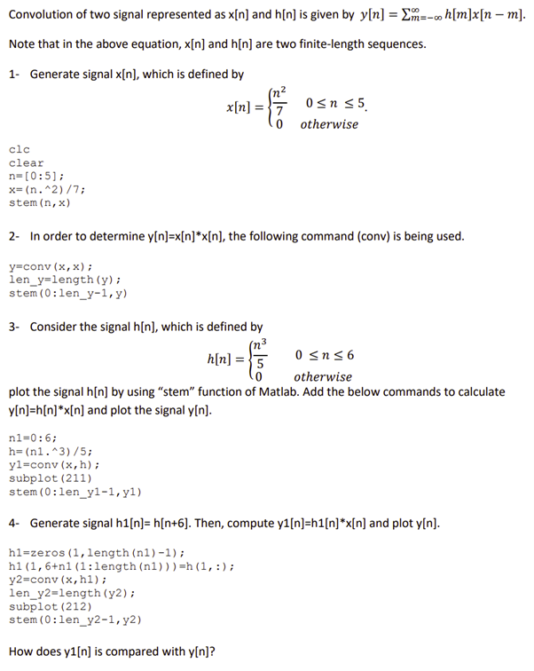 Convolution of two signal represented as x[n] and | Chegg.com