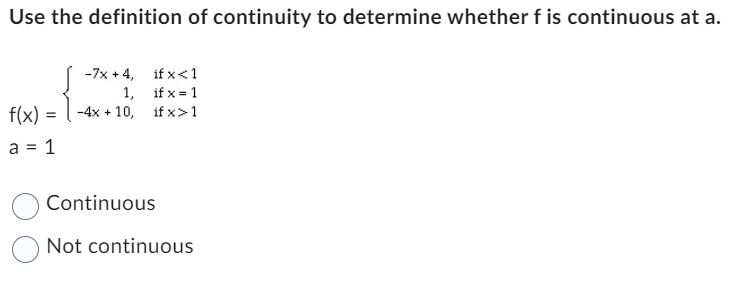 Solved Use the definition of continuity to determine whether | Chegg.com